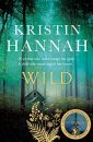 Review of “Magic Hour” or “Wild” by Kristin Hannah – Book Nerd Alert